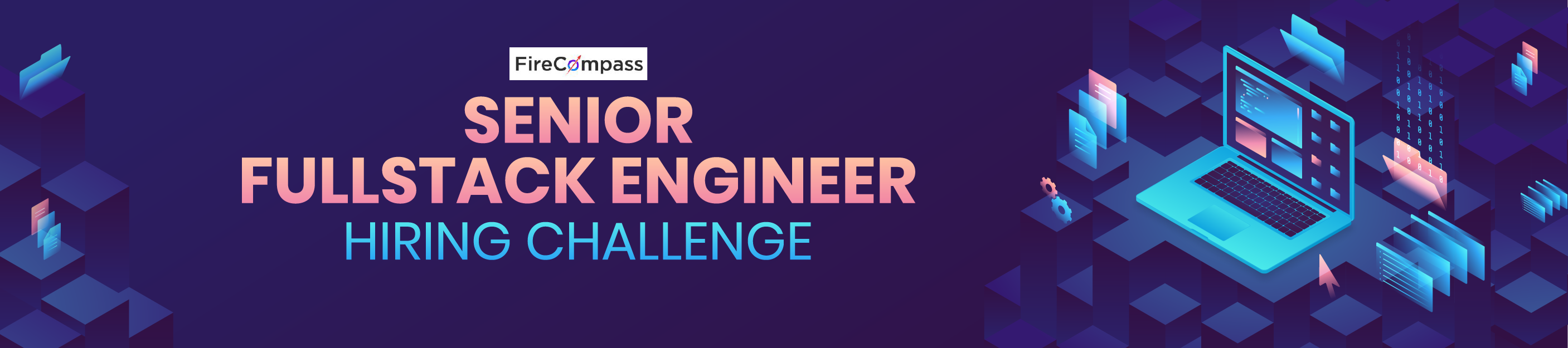 Firecompass Senior Fullstack Engineer Hiring Challenge