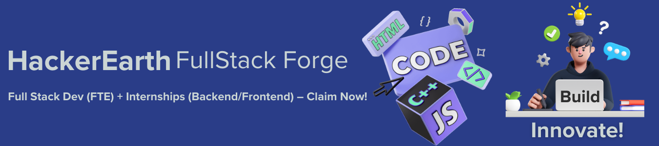 Online Hackathon | HackerEarth developer event | FullStack Forge: Code ... Online Hackathon | HackerEarth developer event | FullStack Forge: Code ...