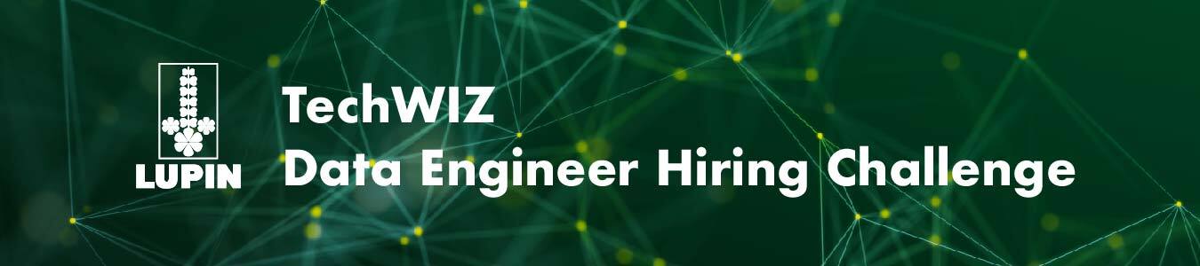 Lupin TechWIZ Data Engineer Hiring Challenge