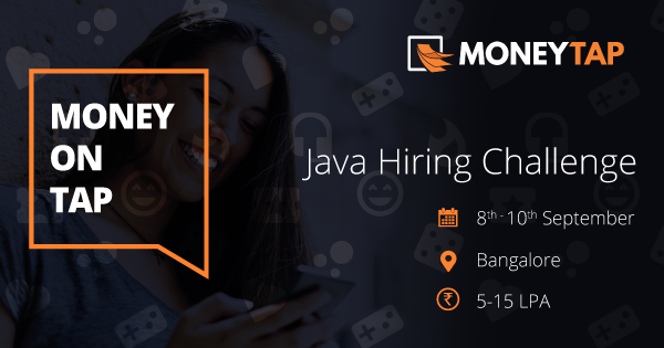MoneyTap Java Hiring Challenge