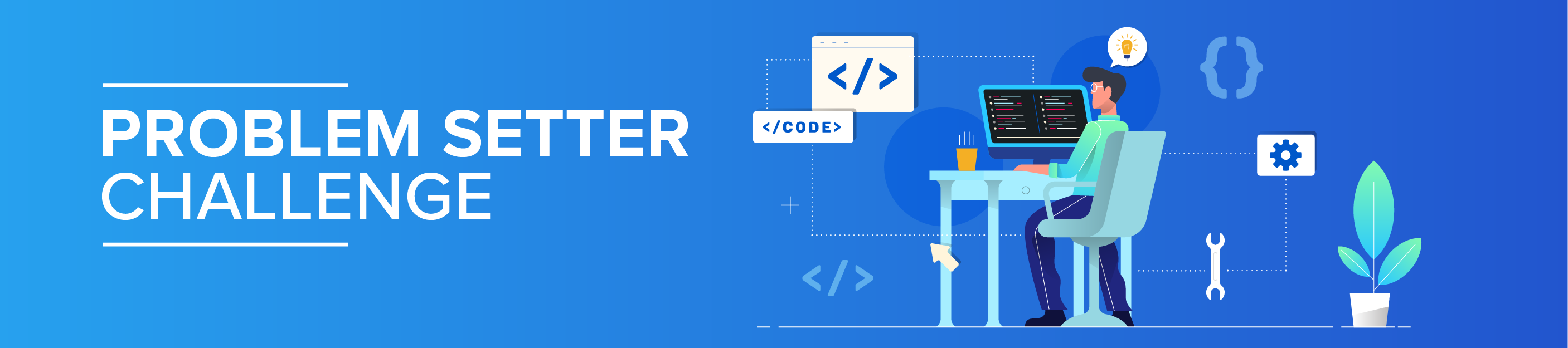 Online Hackathon | HackerEarth developer event | Problem Setter Challenge