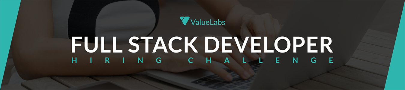 ValueLabs Fullstack Developer Hiring Challenge